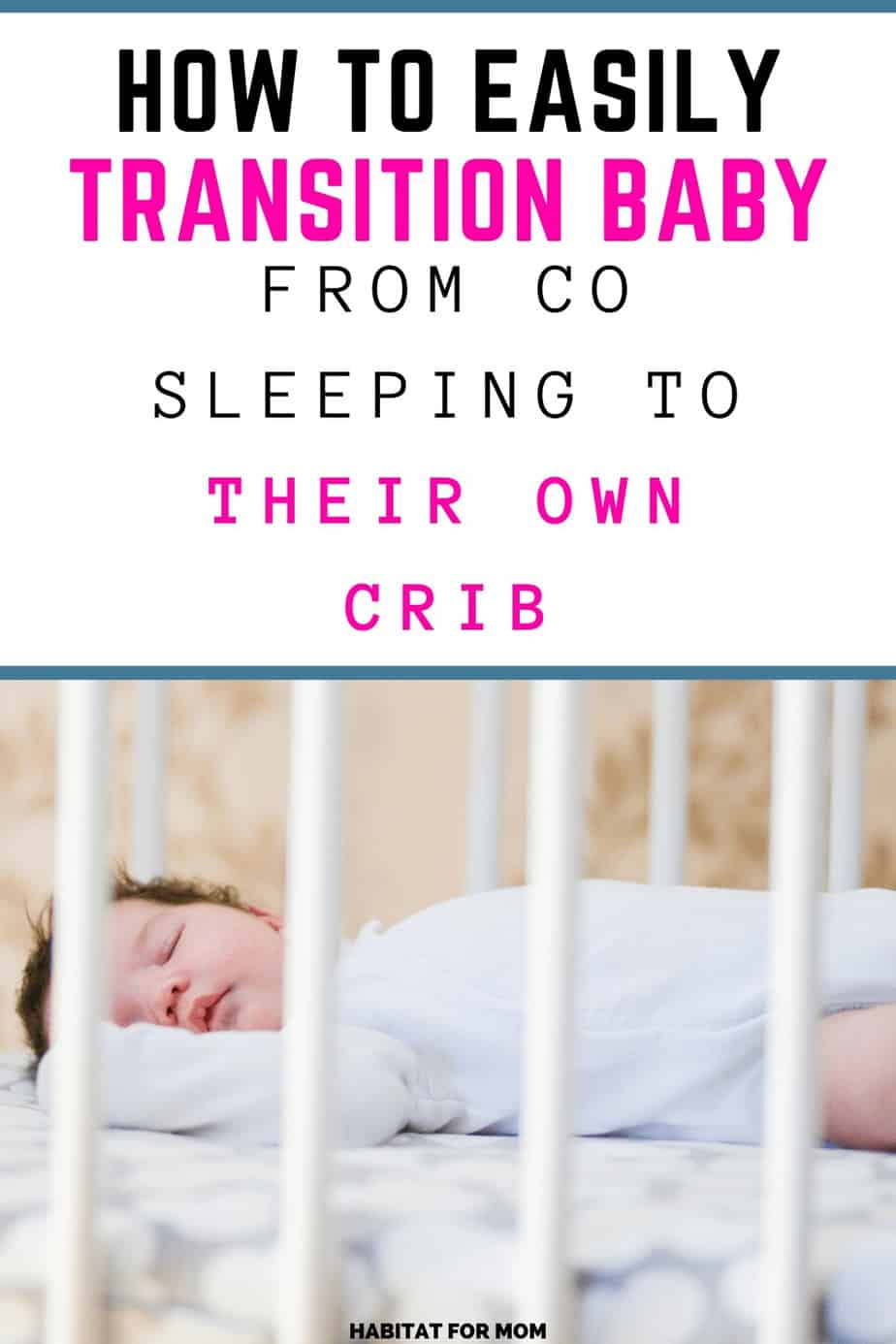 How to Transition Your Baby to The Crib When They’re Having a Hard Time ...