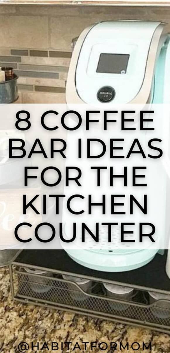 8 Coffee Bar Ideas for The Kitchen Counter (decor and organization ...
