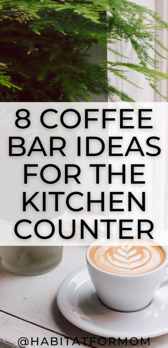 8 Coffee Bar Ideas for The Kitchen Counter (decor and organization ...