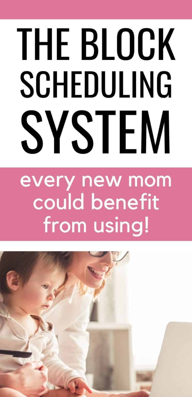The Block Scheduling System for New Moms (what it is and how it works ...