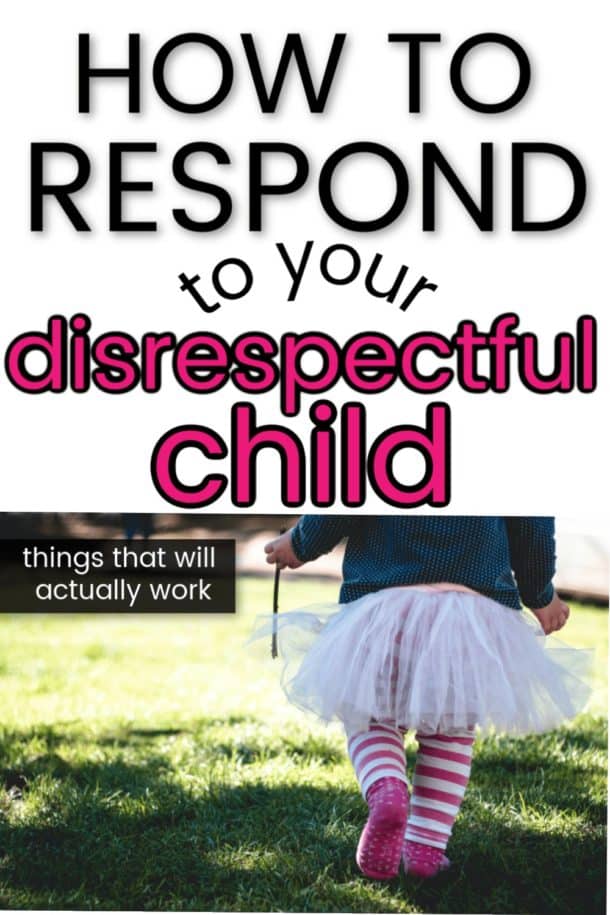 How to Respond When Your Child is Being Disrespectful – Habitat for Mom