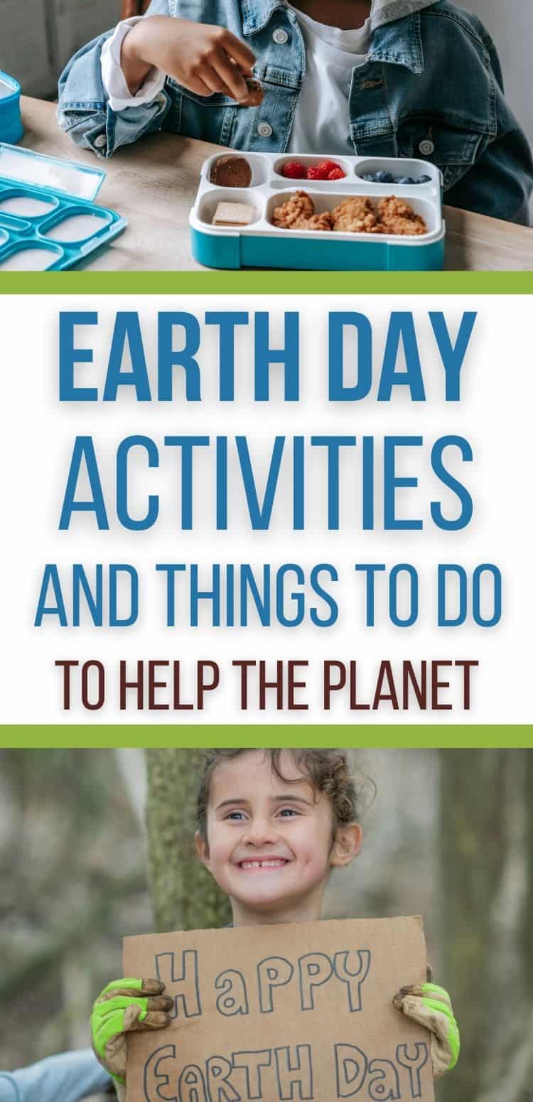 Earth Day Activities and Things to do to Help the Planet – Habitat for Mom