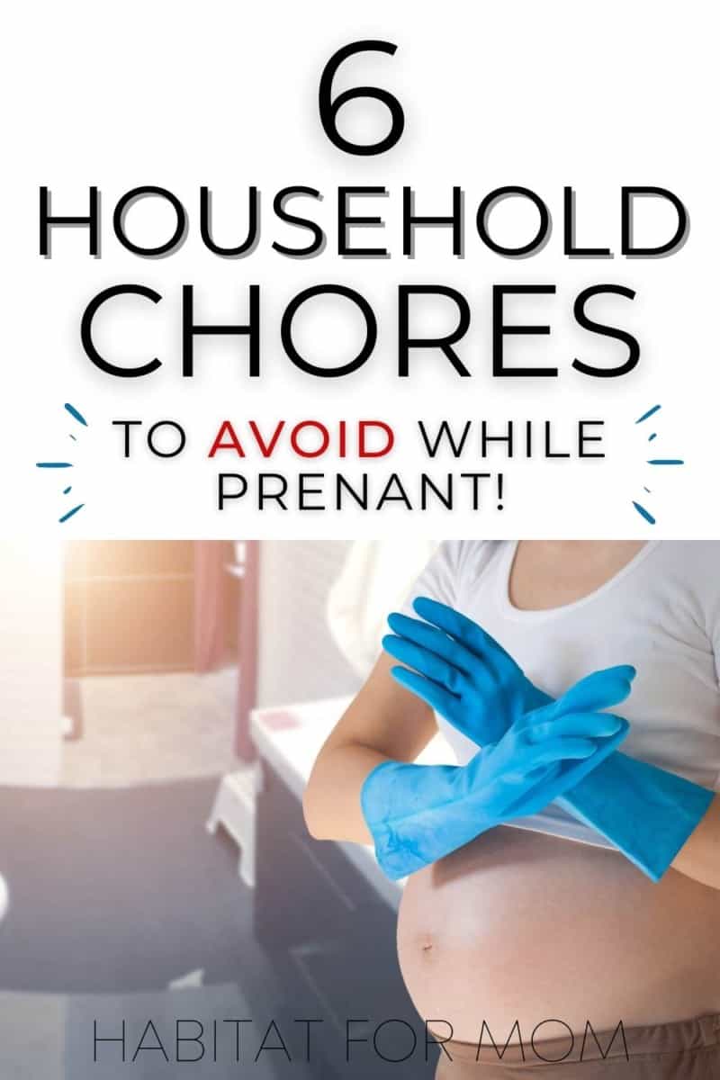 6 Household Chores to Avoid During Pregnancy & What to do About it ...